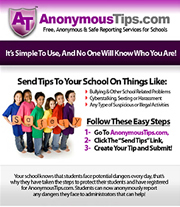 AnonymousTips.com provides free anonymous tip capability for schools ...